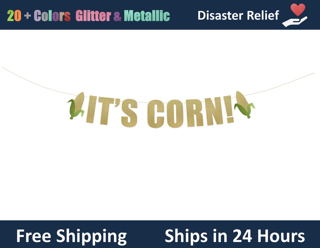 It's Corn! Banner - Corn Birthday Decoration, Its Corn Banner, Pop ...
