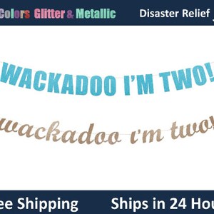 Wackadoo I'm Two Banner Wackadoo 2 Birthday, 2nd Birthday Decorative ...