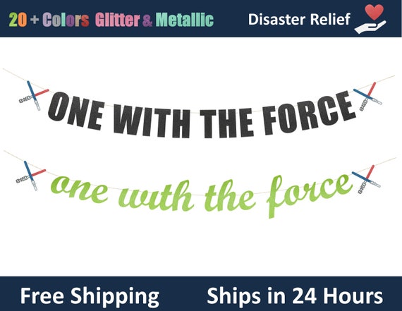 One With the Force Banner Star Wars Theme Birthday First - Etsy