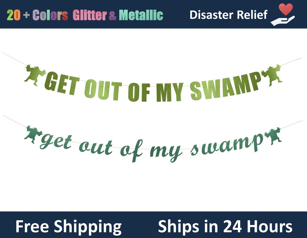 Get Out of My Swamp Banner - Shrek Theme Birthday, Shrek Party Banner ...