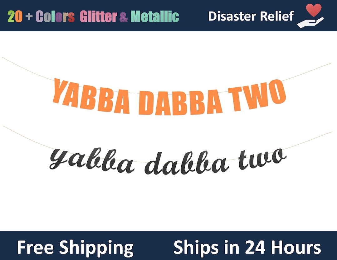 Yabba Dabba Two Banner - Yabba Dabba 2 Birthday, 2nd Birthday Banner ...