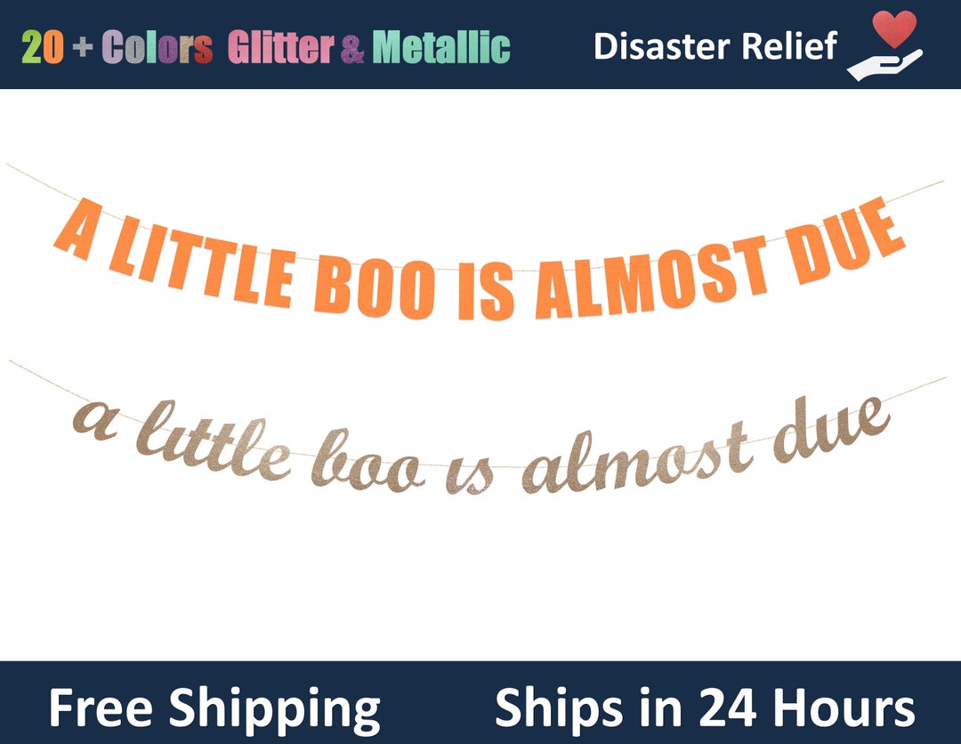 A Little Boo is Almost Due Banner - Baby Shower Party Banner Sign ...