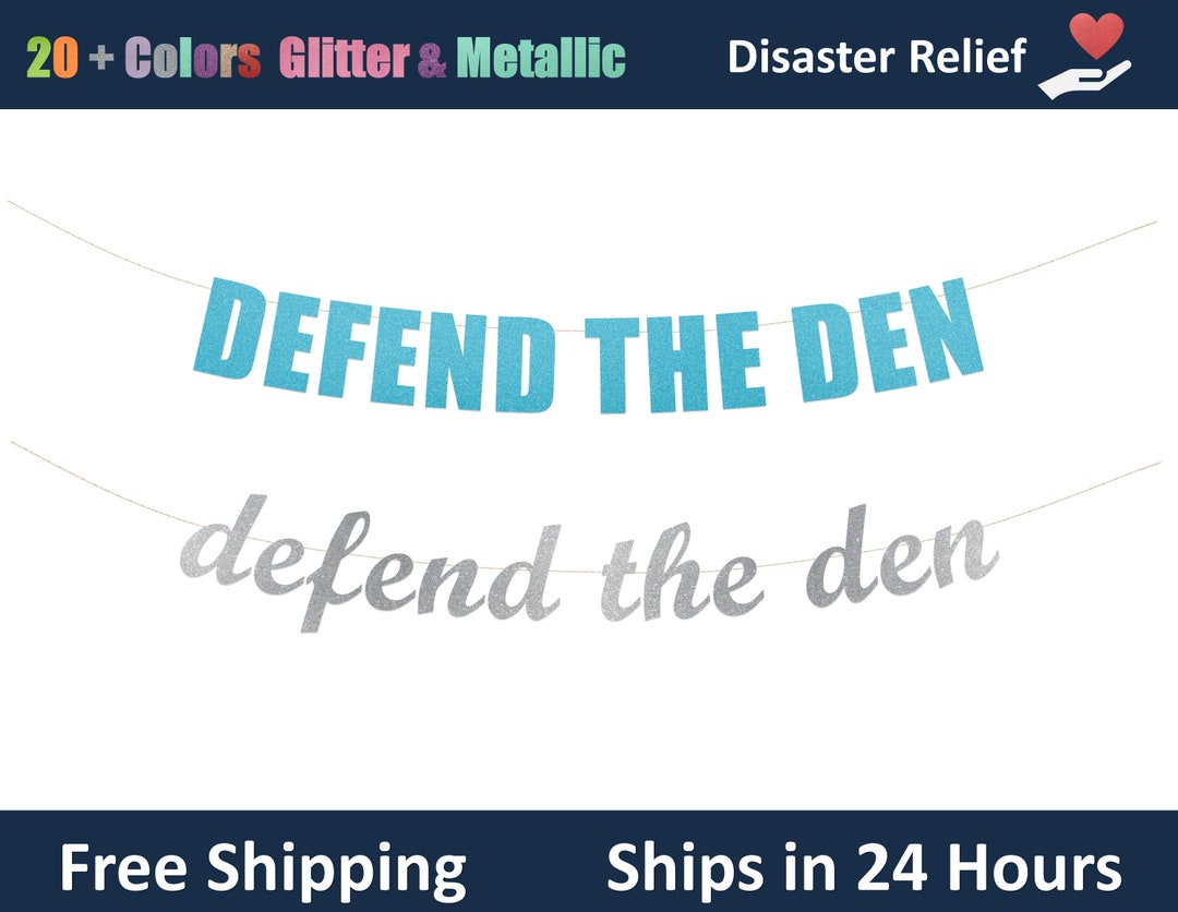 Defend the Den Banner Football Party Sign, Superbowl Football Party ...