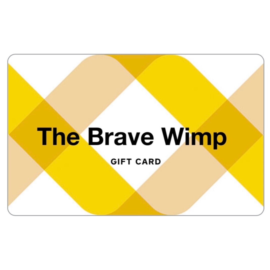 The Brave Wimp Gift Card - Etsy