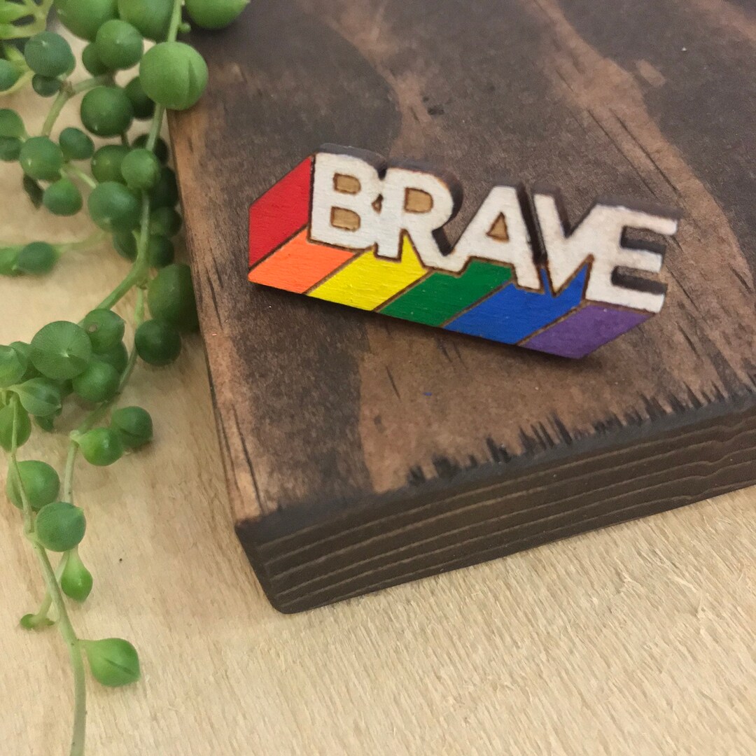 Brave Lapel Pin // Rainbow // Pride - Etsy