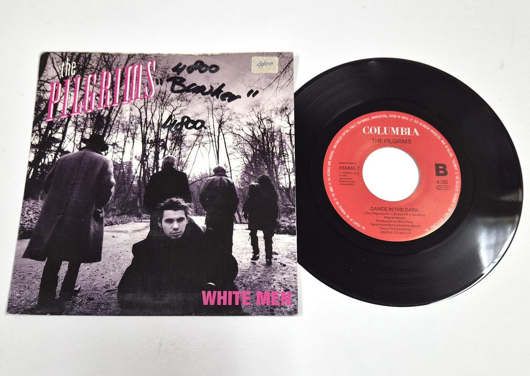 The Pilgrims – White Men / Dance in the Dark – 7" Vinyl – 1991 – NM ...