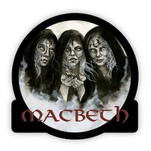 Macbeth Three Witches Art Sticker| Shakespeare |english/theatre Teacher ...