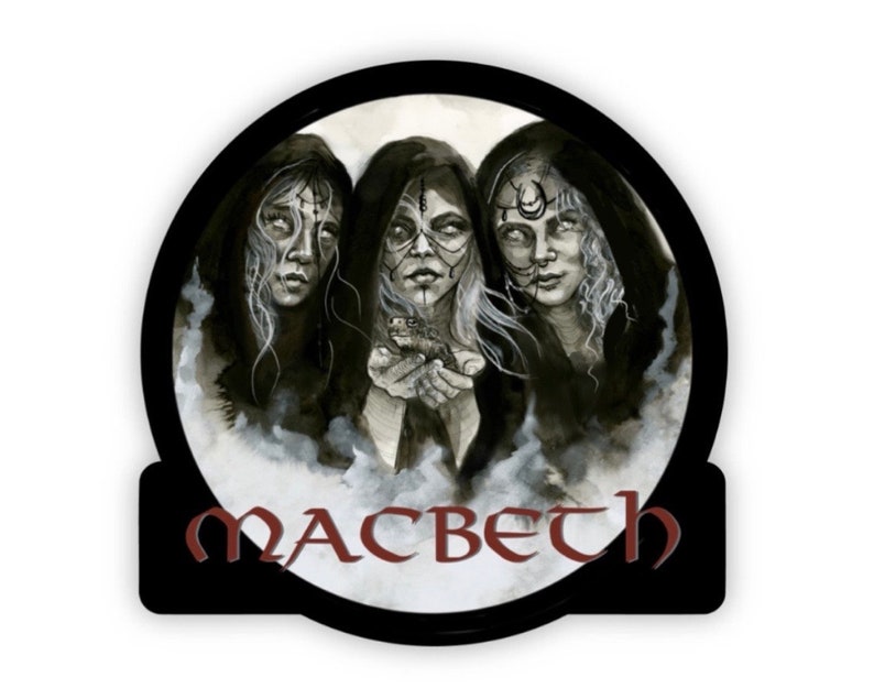 Macbeth Three Witches Art Sticker| Shakespeare |english/theatre Teacher ...