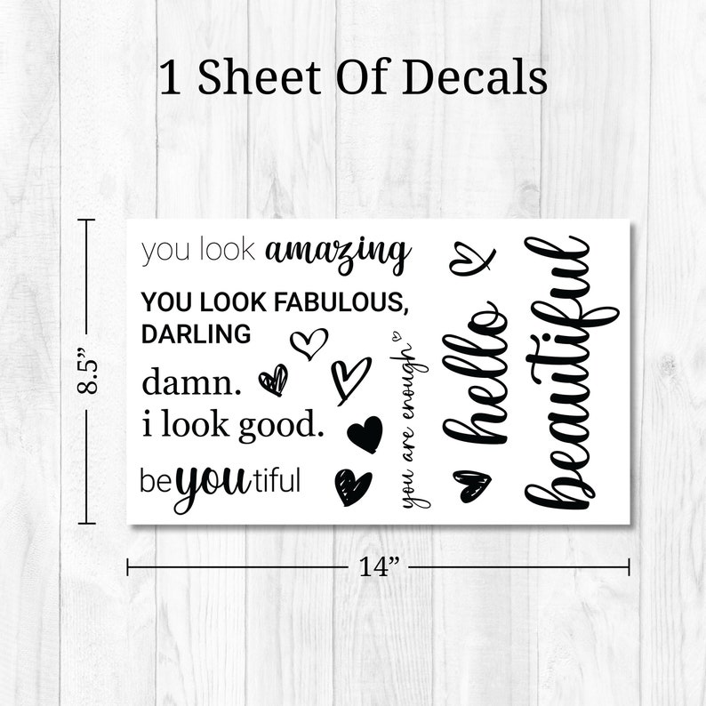 Affirmation Mirror Decals 6 Black Vinyl Quotes You Look Amazing Hello ...