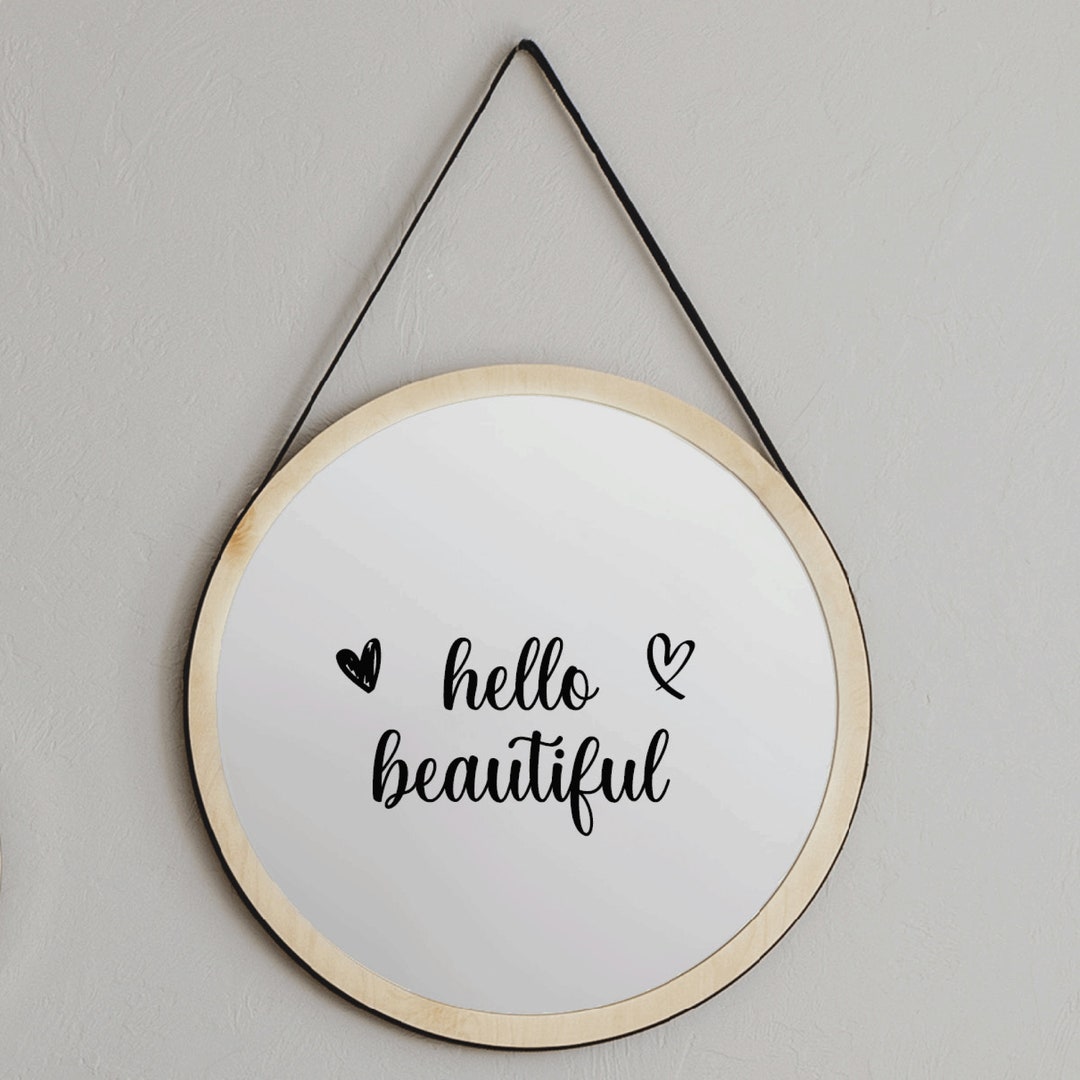 Affirmation Mirror Decals 6 Black Vinyl Quotes You Look Amazing Hello ...