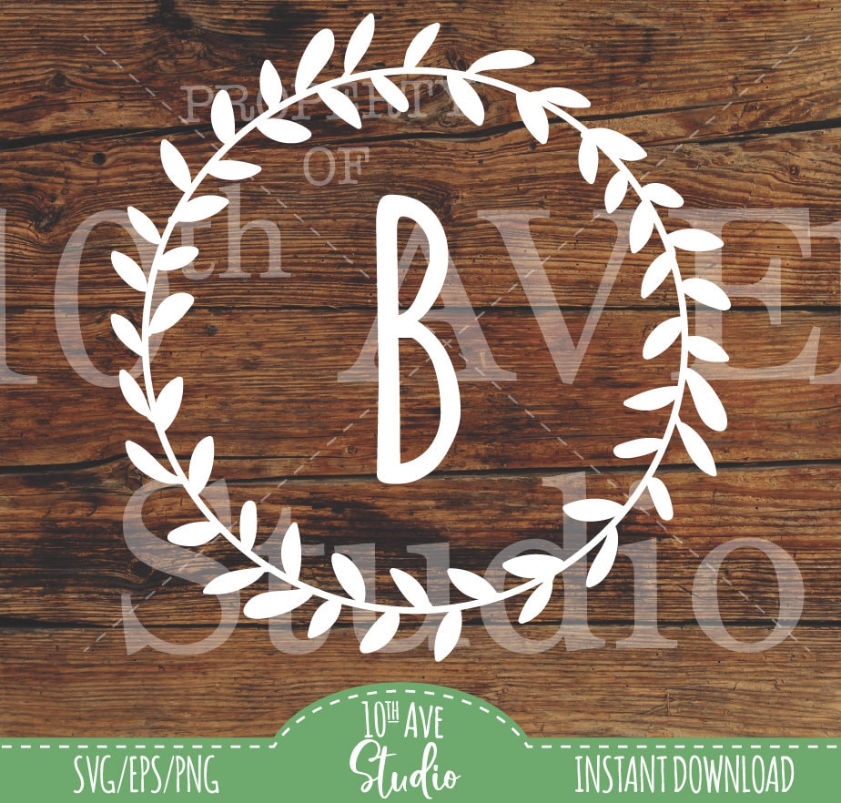 Farmhouse Wreath Initial B Monogram SVG PNG EPS cut files | Etsy