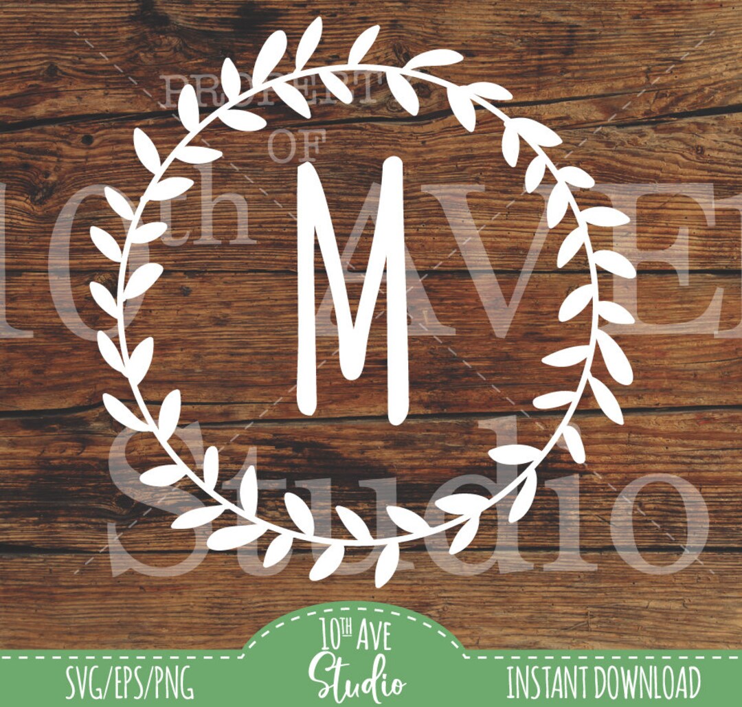 Farmhouse Wreath Initial M Monogram SVG PNG EPS Cut Files Clipart for ...