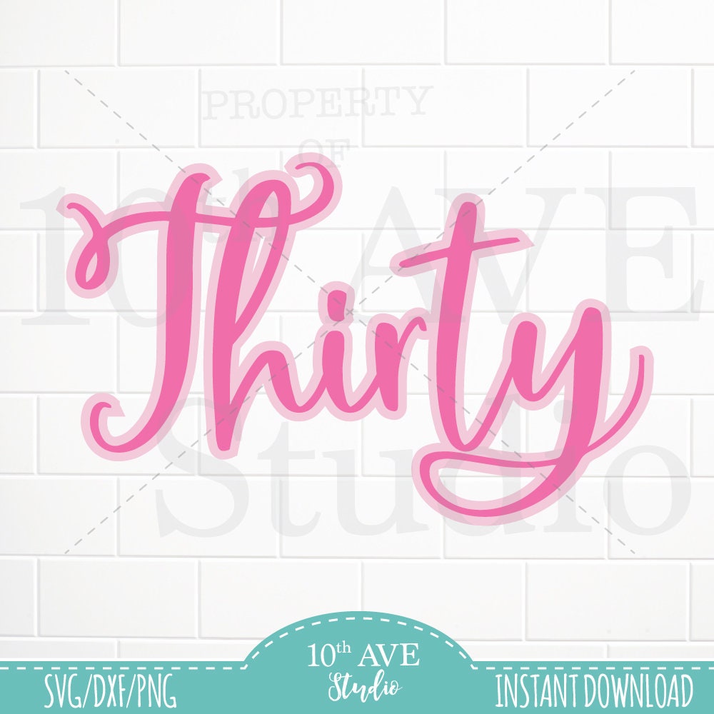 Thirty Birthday Script Written Out Numbers Cake Cupcake | Etsy