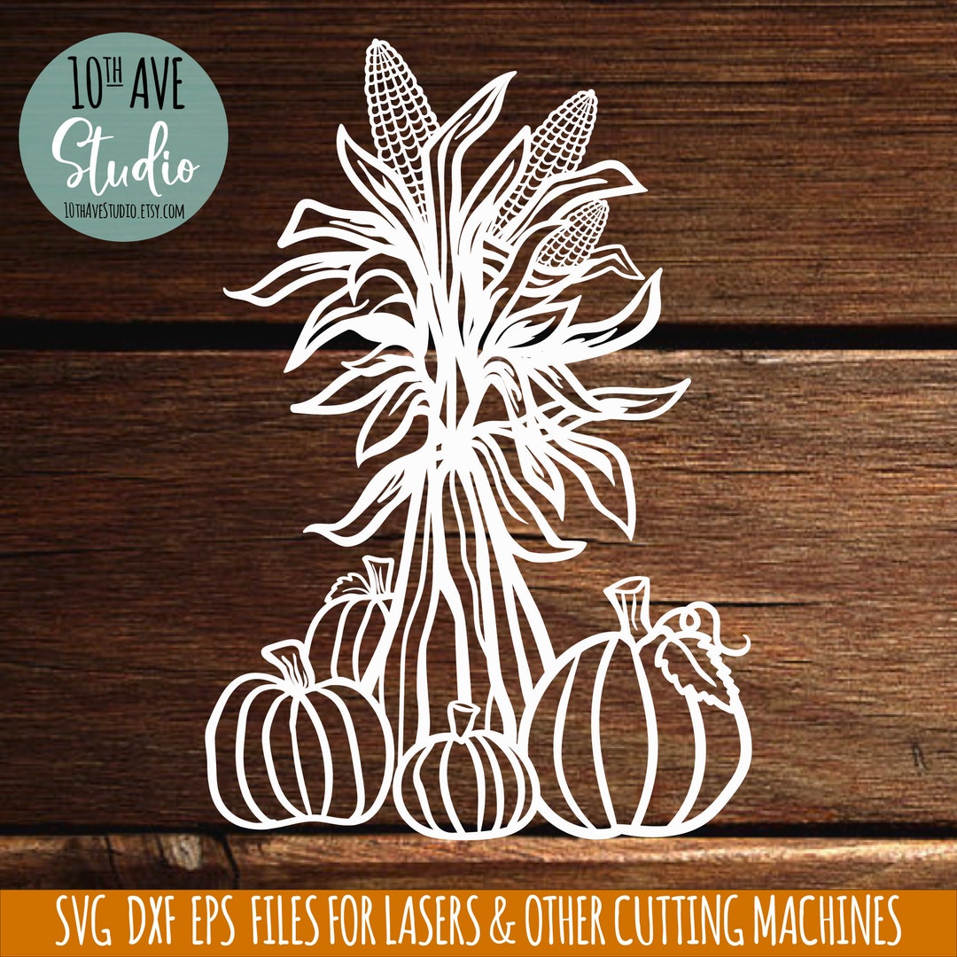 Cornstalk & Pumpkins Fall Thanksgiving Halloween SVG DXF EPS and Png ...
