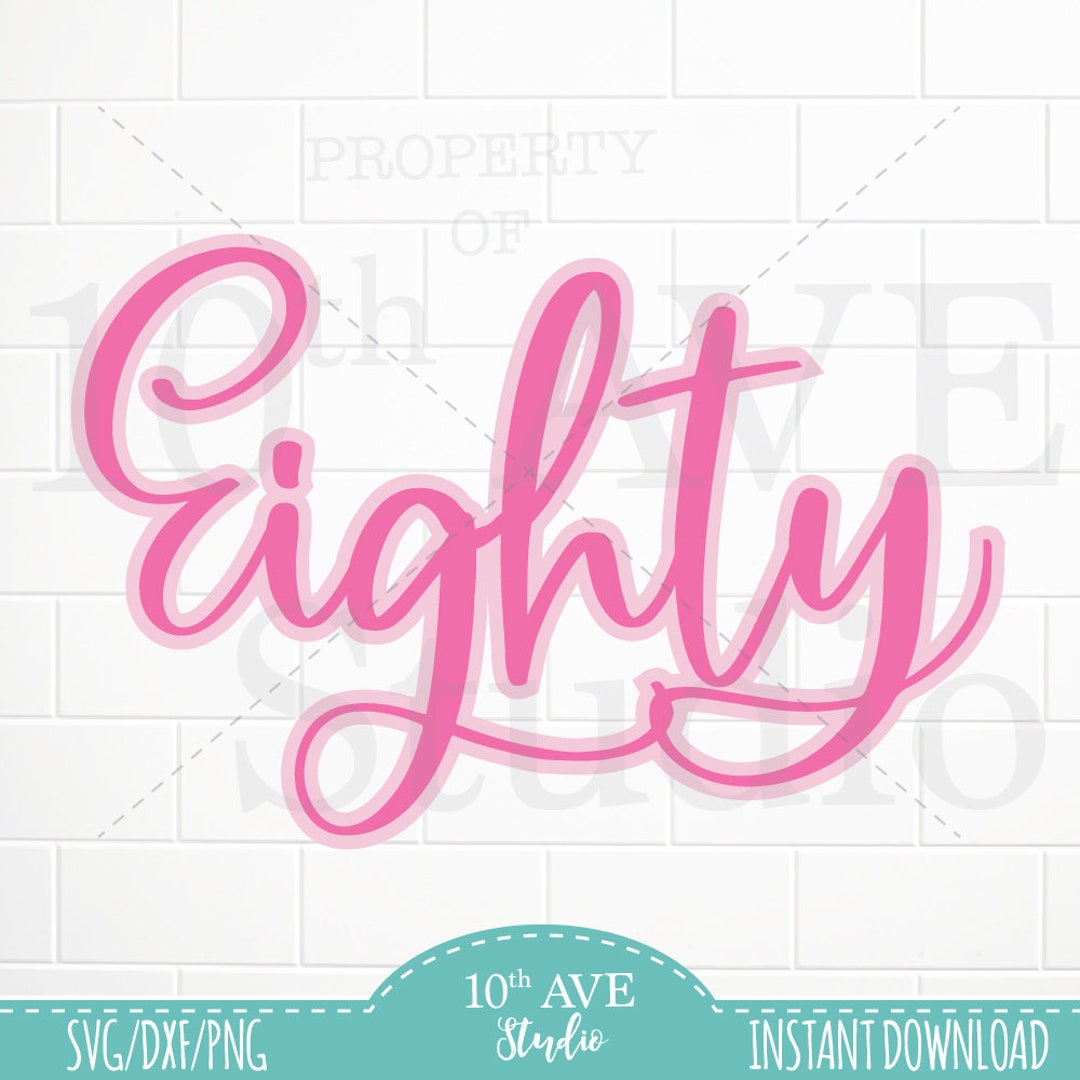 Eighty Birthday Script Written Out Numbers Cake Cupcake - Etsy