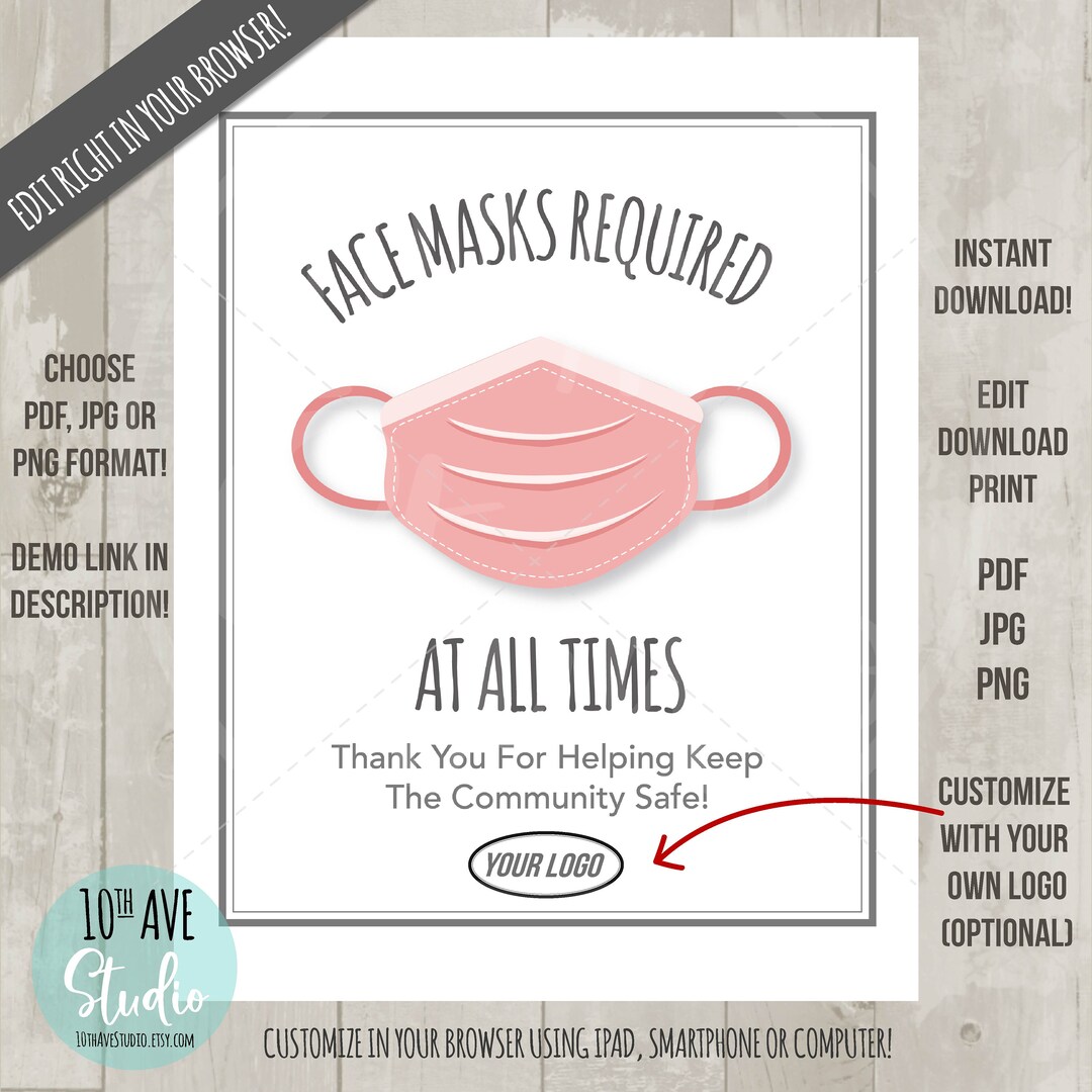 Face Masks Required Printable Sign 8.5" X 11" Edit in Your Browser ...