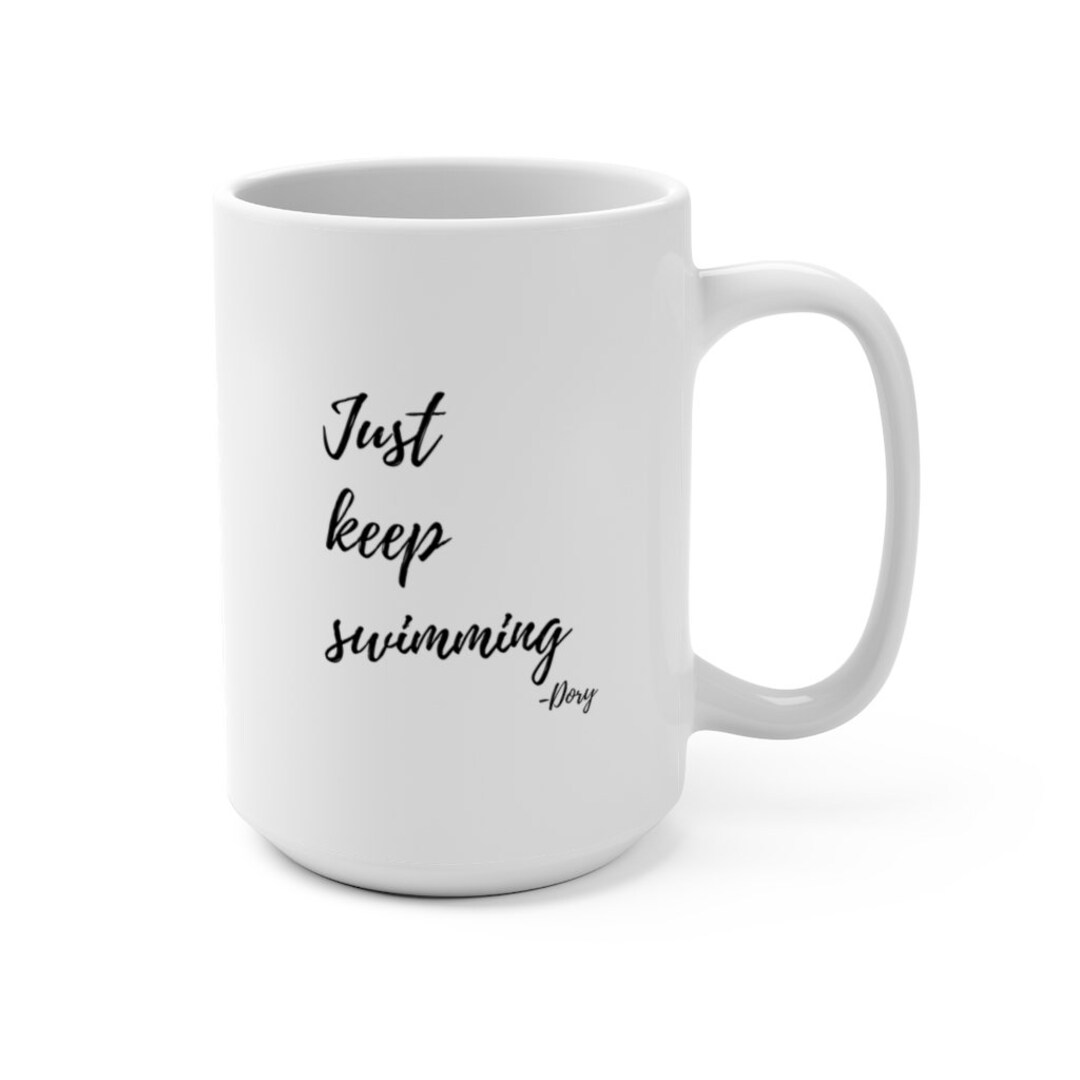 Finding Nemo Mug - Just Keep Swimming - Ellen Degeneres - Etsy