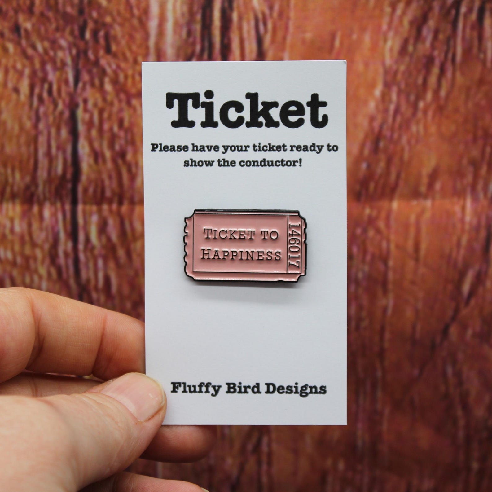 Ticket Pin Badges | Funny Enamel Pins | Ticket to Happiness, Anywhere ...