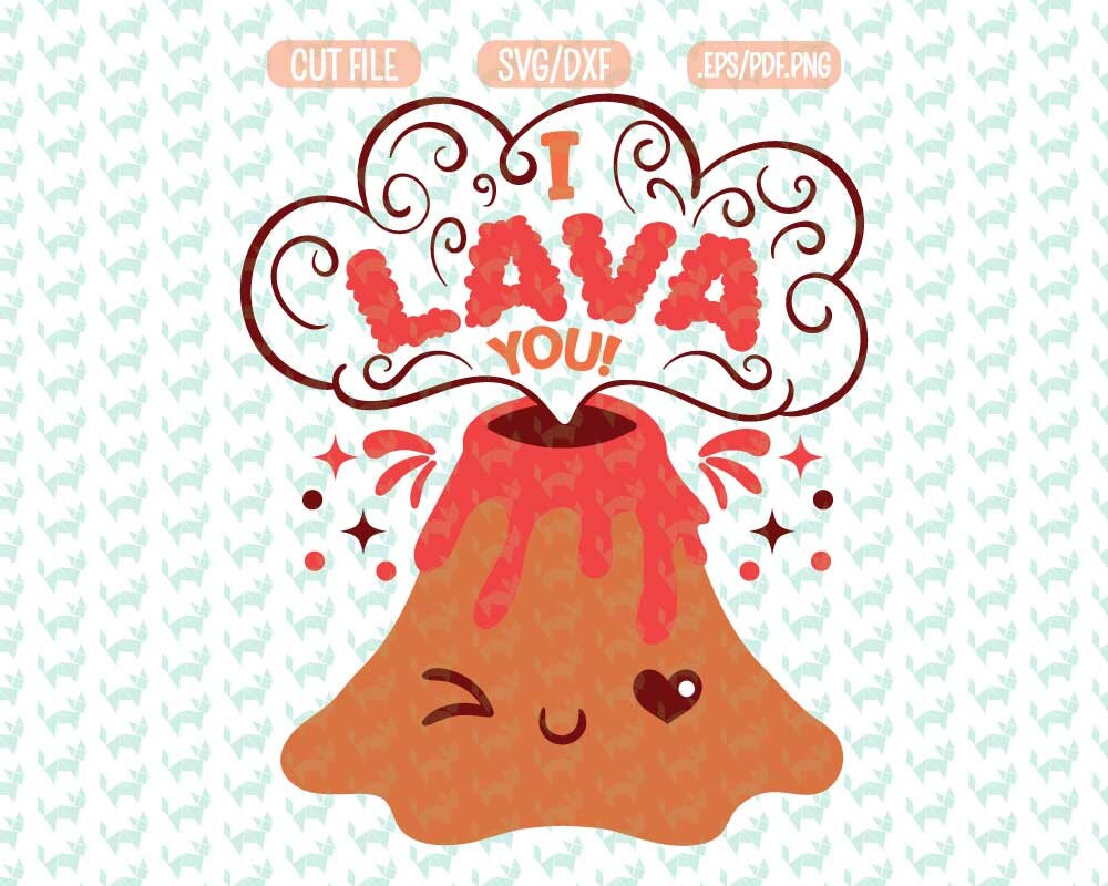 I Lava You Valentine SVG DXF PDF Png Cut File Svg Files for - Etsy