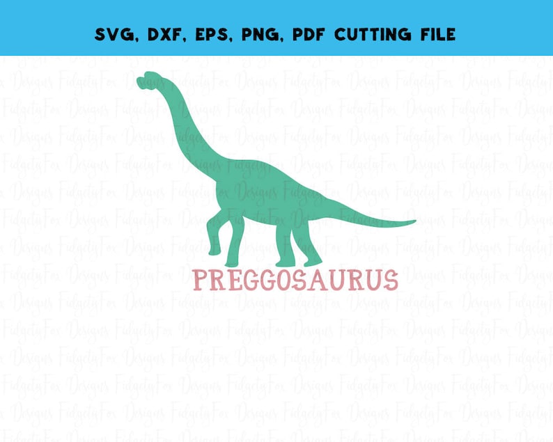 Preggosaurus Dinosaur Pregnancy Svg Dxf Eps Pdf Png - Etsy UK