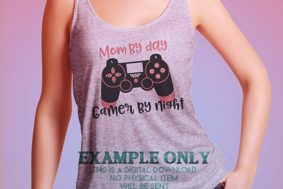 Gamer Mom Svg, Gamer Cut File, Dxf, Gamer Svg, Svg, EPS, PDF, PNG ...