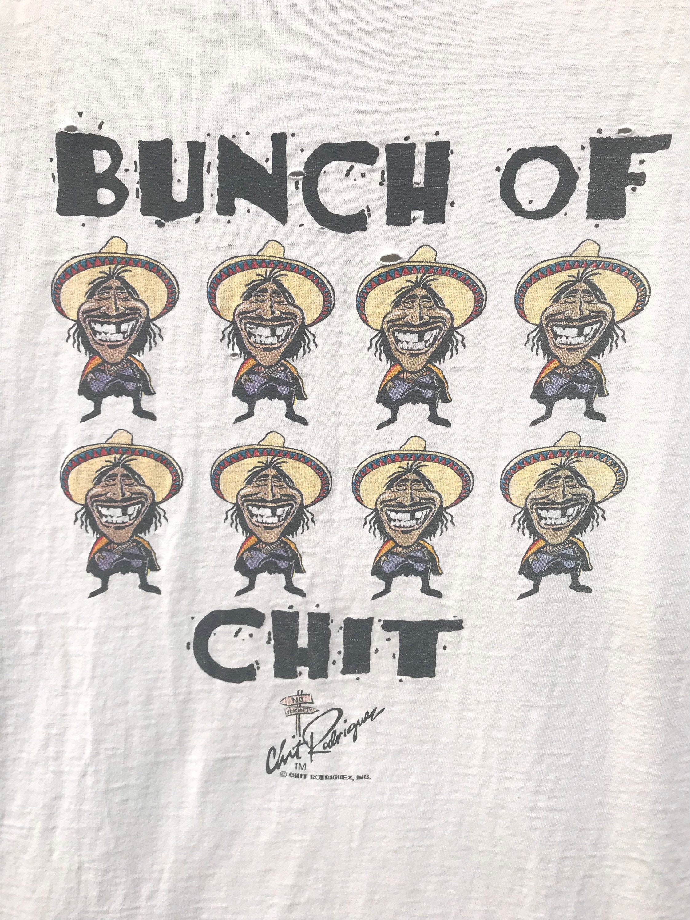 90s CHIT RODRIGUEZ Shirt / Vintage Thrashed Bunch of Chit | Etsy