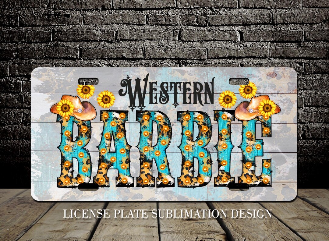 Western Barbie License Plate Sublimation Design Western - Etsy