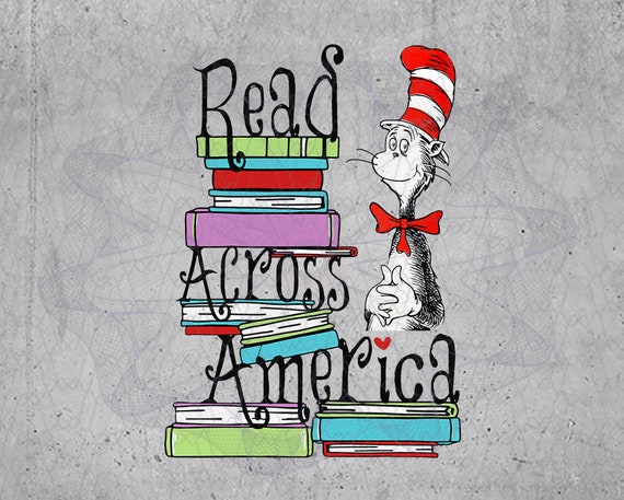 Dr Seuss Png Read Across America Dr Seuss Quote Dr Seuss Etsy
