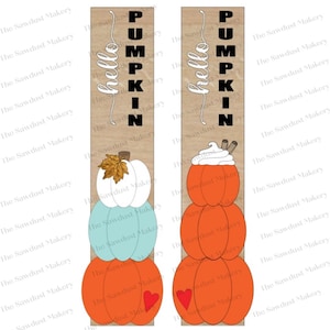 Hello Pumpkin Porch Leaner SVG File | Laser Cut File | Glowforge ...