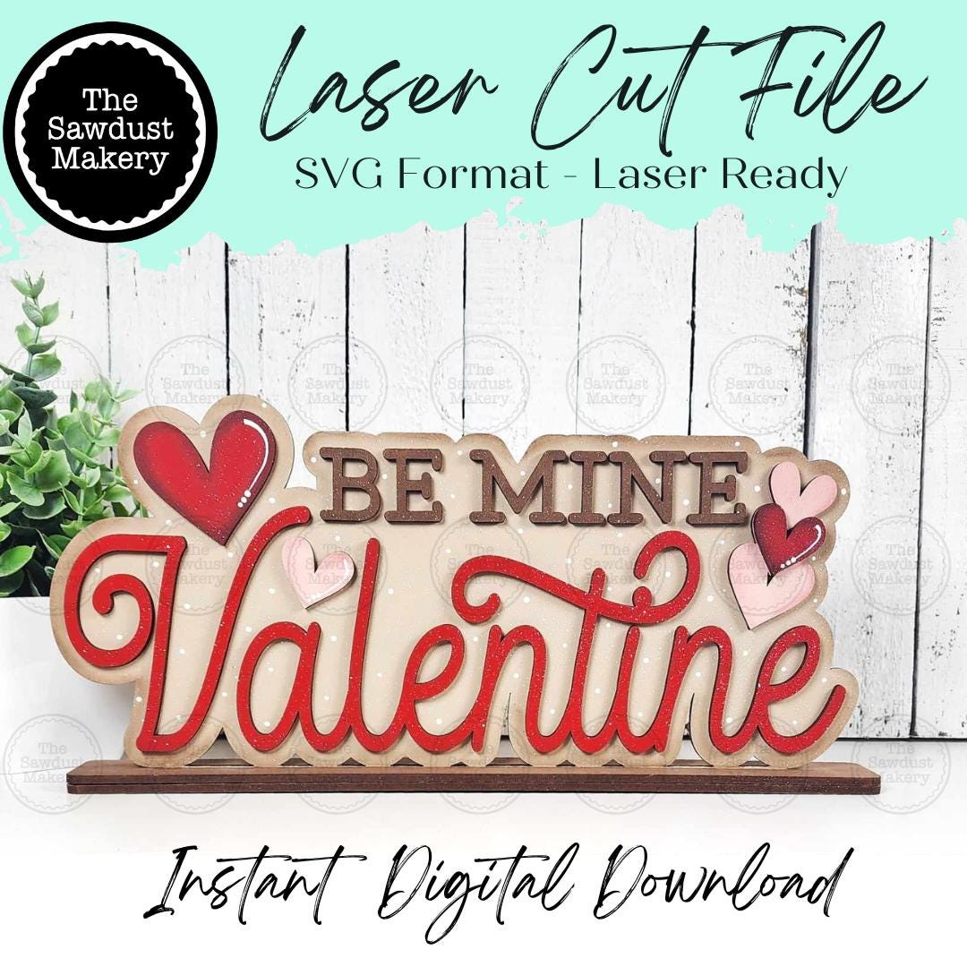Be Mine Valentine Word Art Shelf Sitter Standing Sign File SVG ...