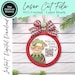 Elf Santa Tracker Christmas Ornament SVG File | Laser Cut File | Santa ...