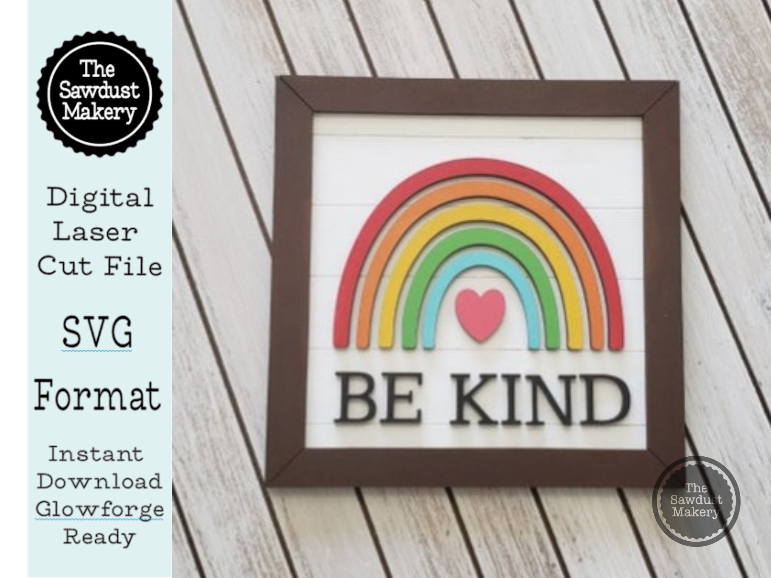 Be Kind Rainbow SVG Sign Rainbow SVG Laser Cut File - Etsy