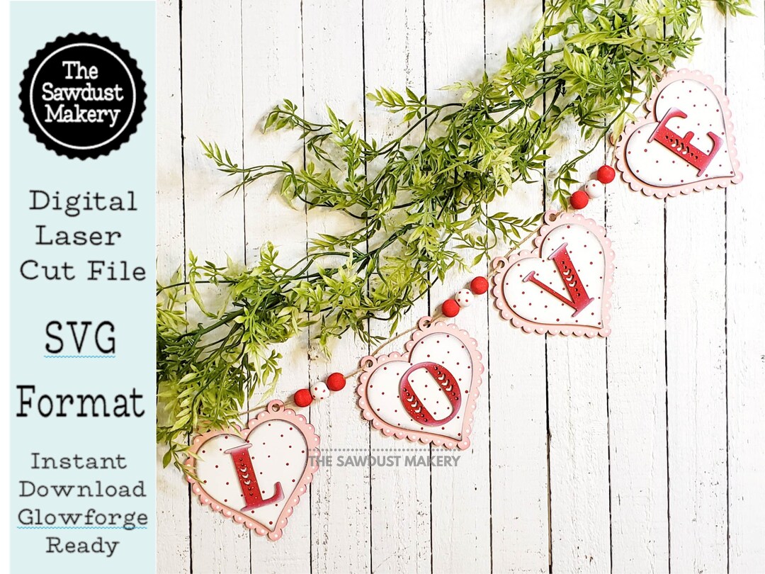 Buy Love Valentine Banner SVG Laser Cut File Glowforge Valentine's Day ...