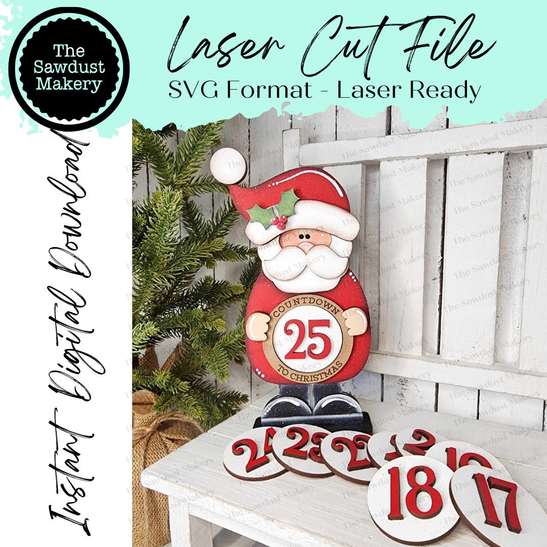 Standing Countdown Santa SVG File | Laser Cut File | Christmas SVG File ...