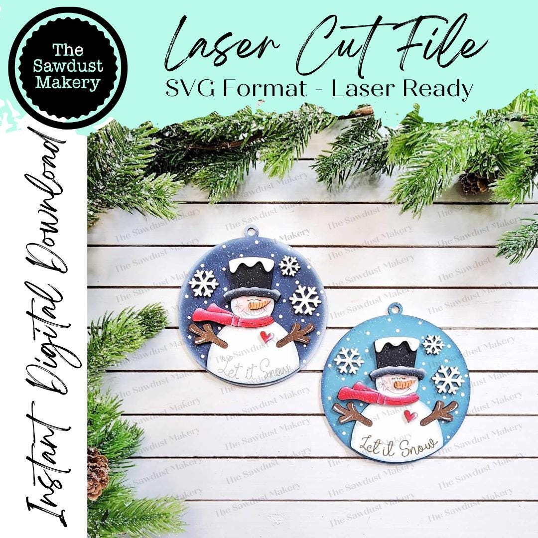 Let It Snow Snowman Christmas Ornament SVG File | Laser Cut File ...