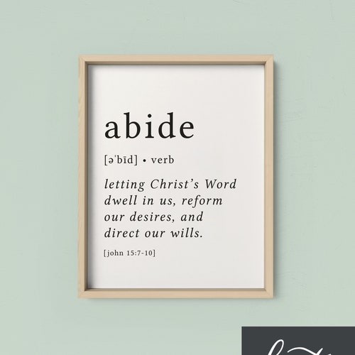 Abide Print / Definition Print / Bible Print / Abide With Me / - Etsy