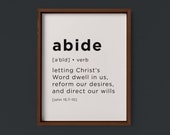 Abide Print / Definition Print / Bible Print / Abide With Me / - Etsy