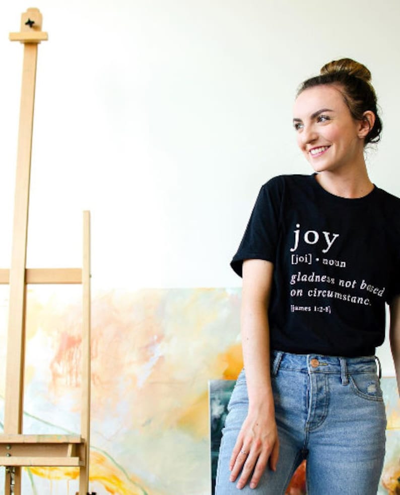 Joy T-shirt / Joy Definition Shirt / Fruit of the Spirit / Count It All ...