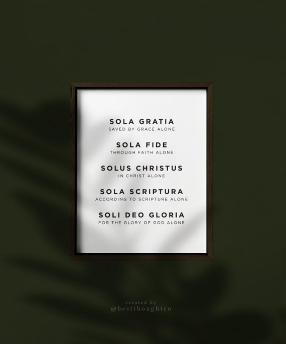 Five Solas Print / 5 Solas / Reformed Theology Print / 5 Solas | Etsy