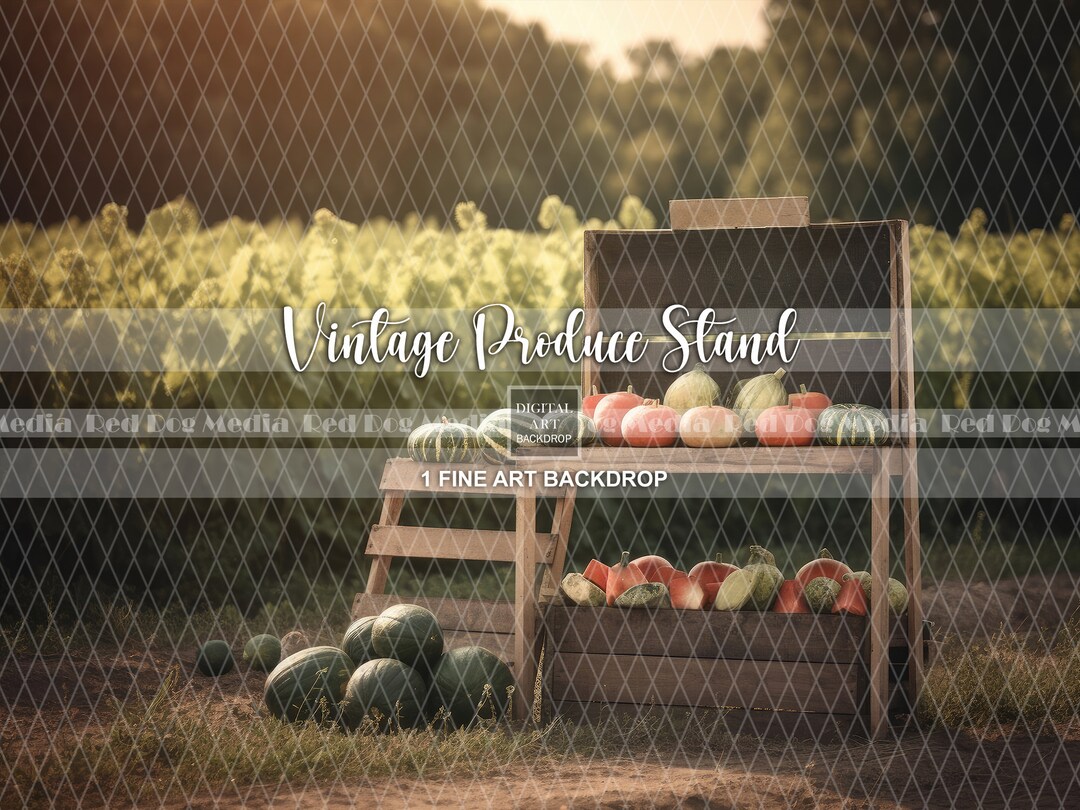 Vintage Produce Stand Fine Art Digital Backdrop, Fruit Stand Backdrop ...