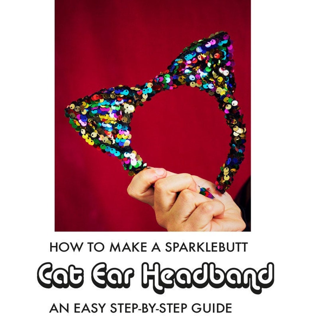 No Sew! Digital Cat Ear Headband - How To, Pattern, PDF Download. Easy ...