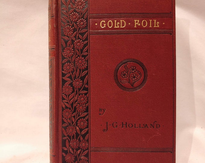 Antique Book - Gold-foil by J.G. Holland Timothy Titcomb (1888) - Etsy