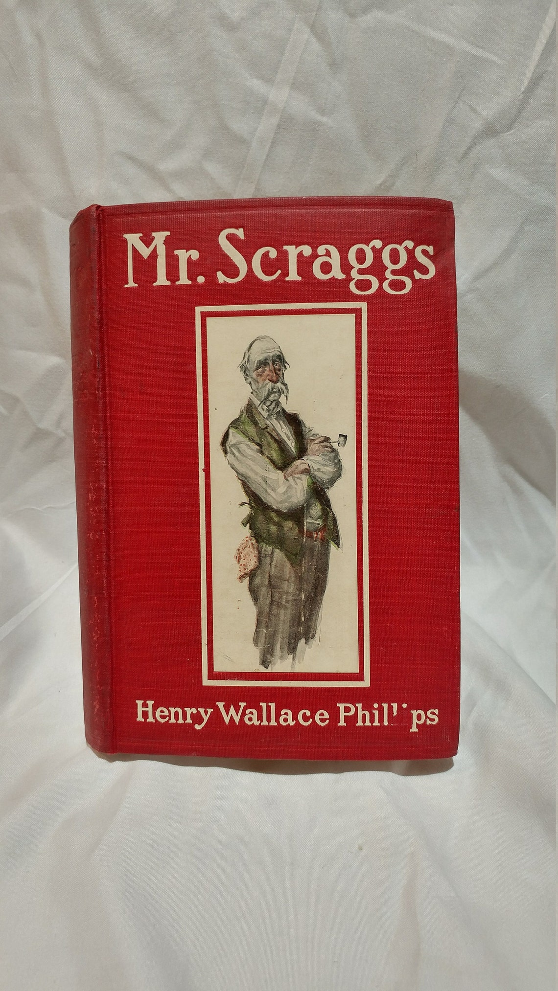 Antique Book Mr. Scraggs by Henry Wallace Phillips 1906 - Etsy