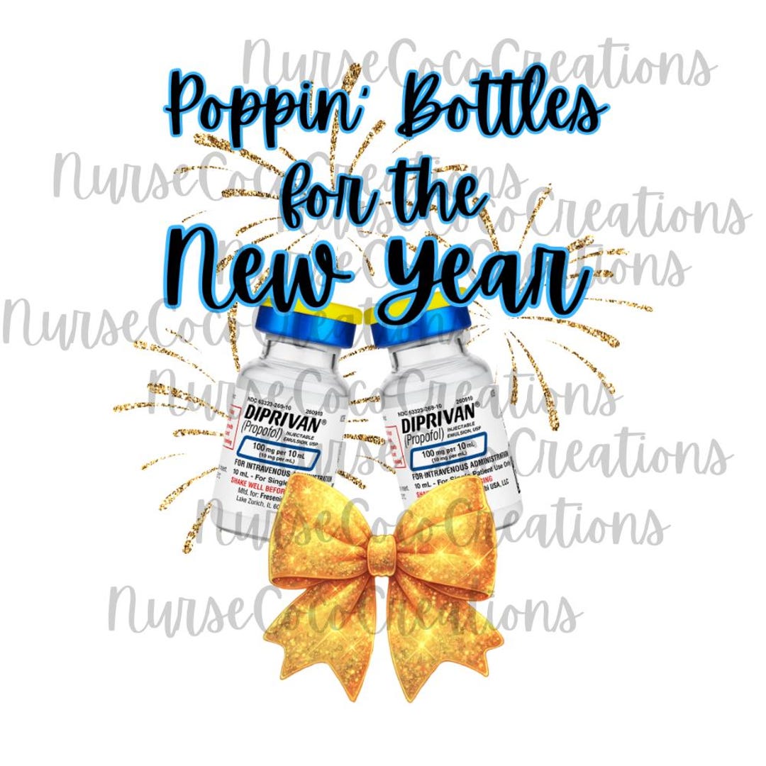 Poppin Bottles for the New Year 2025 PNG RN - Etsy UK