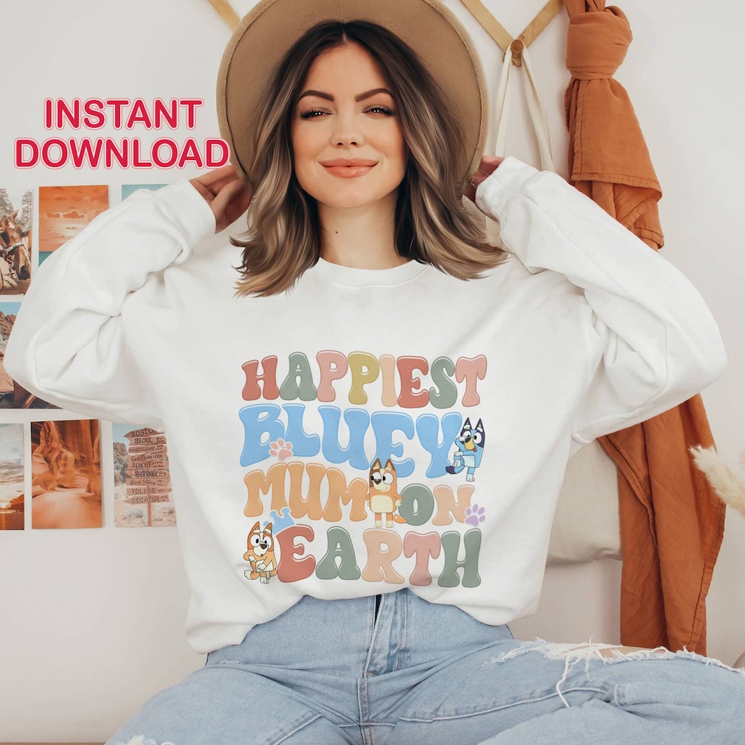 Bluey Happiest Bluey Mum On Earth Png Bluey Mom Life Png - Etsy Portugal