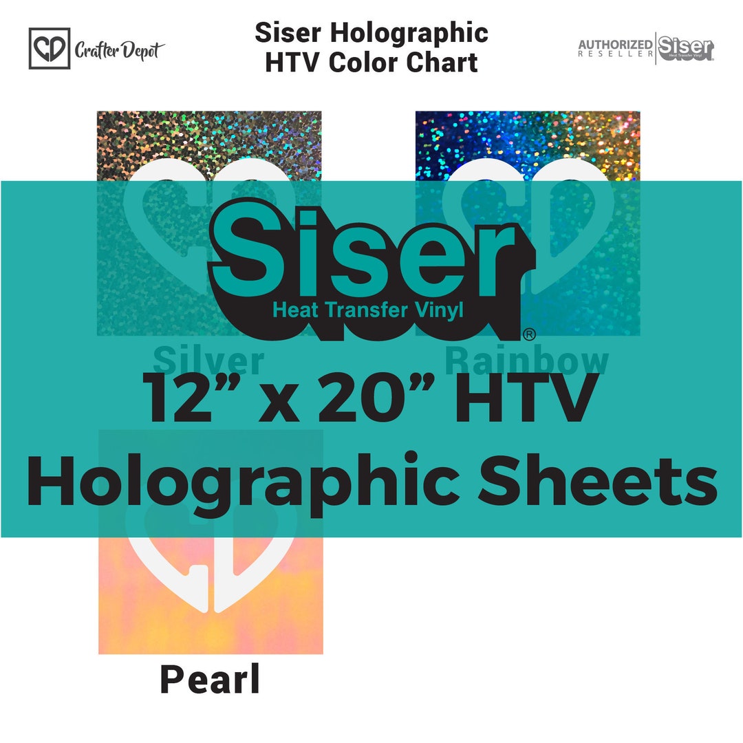 Siser Holographic HTV 12 X 20, HTV Vinyl, Holographic HTV, Heat Vinyl ...