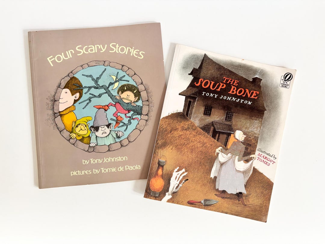 Tony Johnston Picture Books, Set of 2 // the Soup Bone, Illustrated by ...