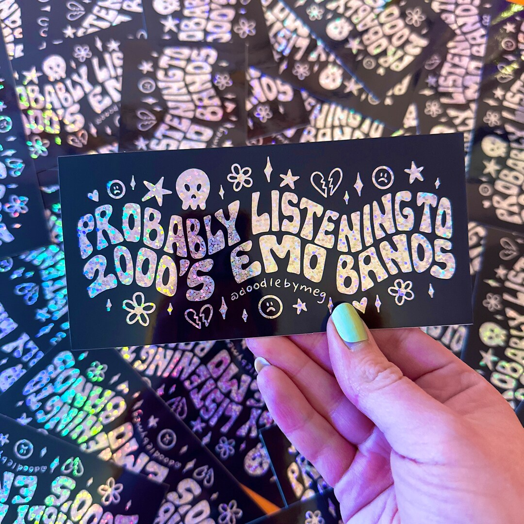 Probably Listening to 2000's Emo Music Bumper Sticker - Etsy