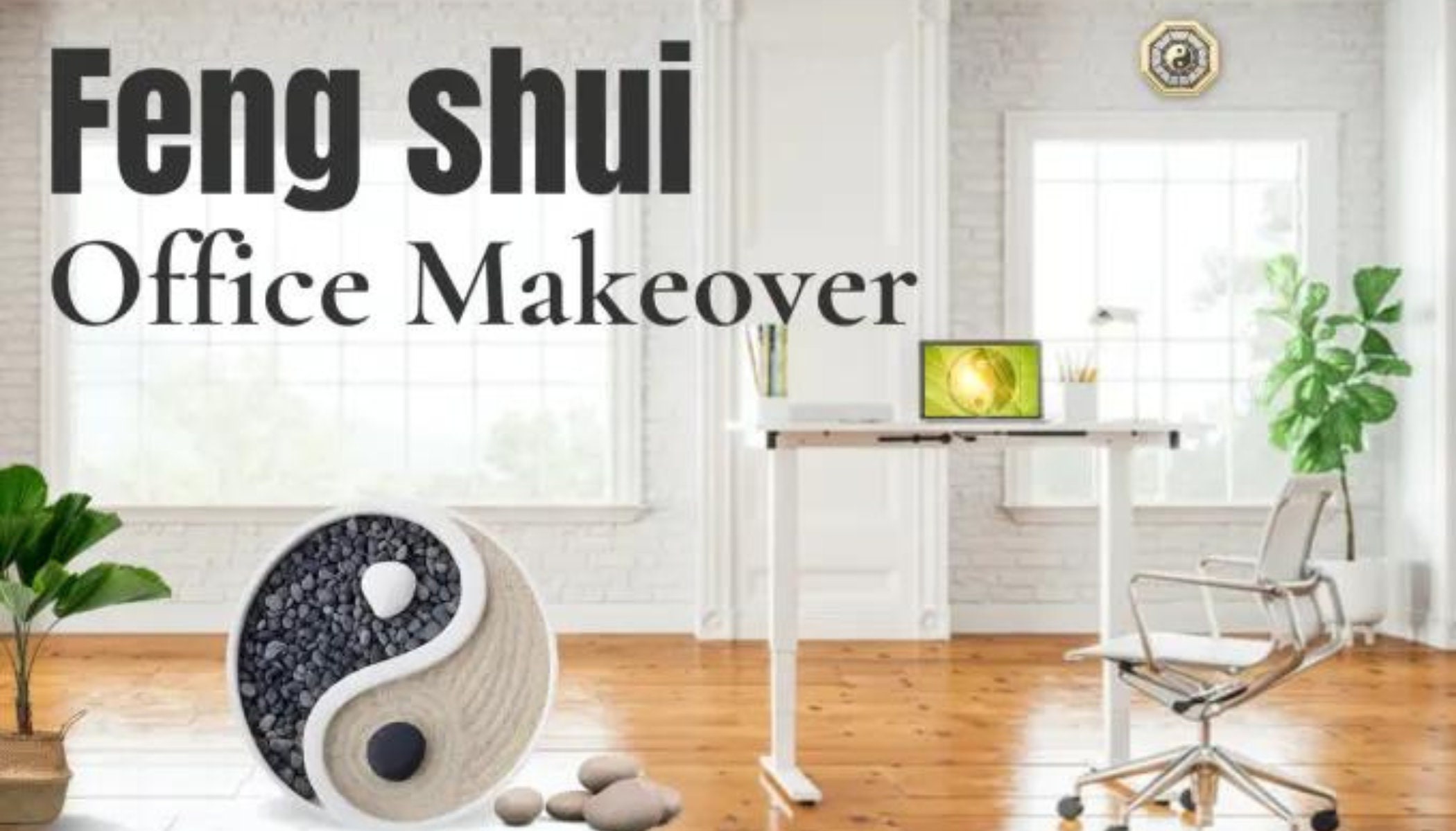 Feng Shui Work Office