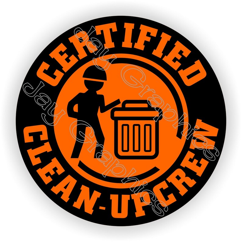 Funny Certified CLEAN UP CREW Hard Hat Sticker | Motorcycle Welding ...